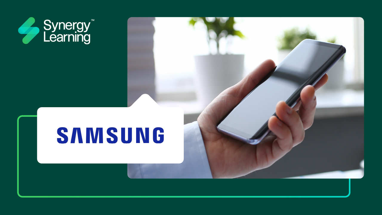 Samsung | Samsung Backstage LMS for retail staff | Synergy Learning