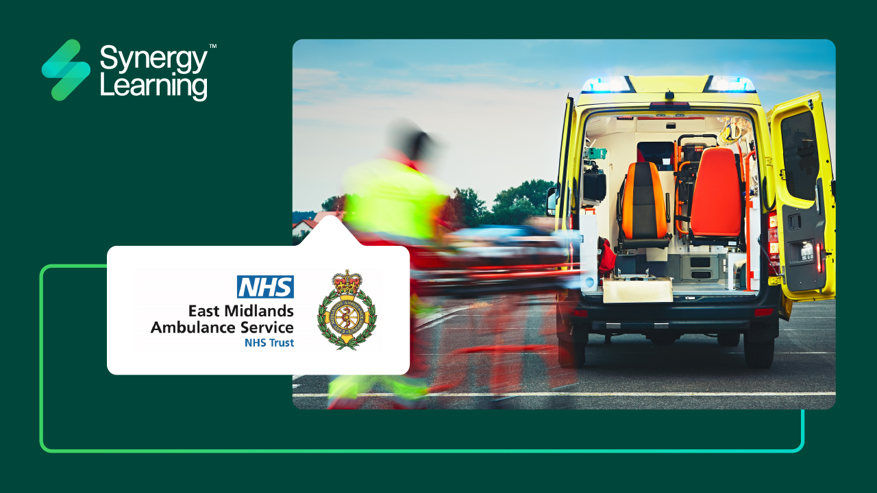 East Midlands Ambulance Service | NHS LMS | Synergy Learning